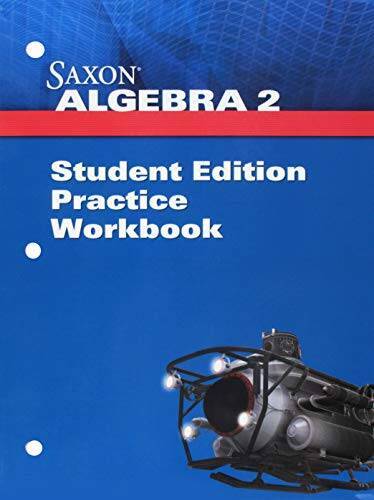 Saxon Algebra 2: Student Practice Workbook - Paperback - GOOD ...