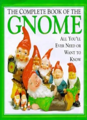 The Complete Book of the Gnome By Martin Cornwall | eBay