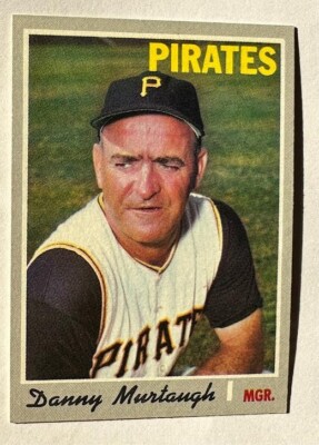 1970 Topps # 532 Danny Murtaugh Manager Pittsburgh Pirates- NM-MT | eBay