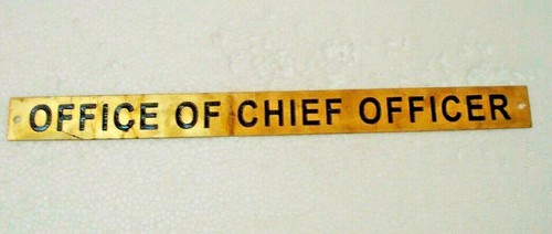 OFFICE OF CHIEF OFFICER – Marine BRASS Door Sign - 12 x 1 Inches (246 ...