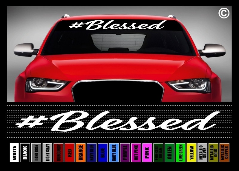 40" Blessed #2 Hashtag # Unashamed Christian Car Decal Sticker ...