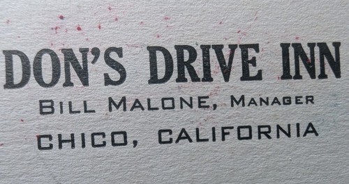 Vintage 1956 Don's Drive Inn Chico, California Bill Malone Owner ...