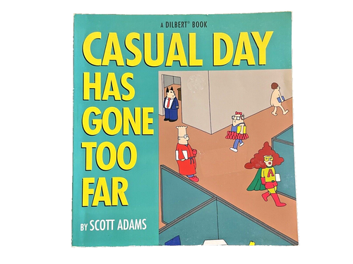 Book Dilbert Casual Day Has Gone Too Far Scott Adams Comic Catbert 1997 PB 127 p | eBay