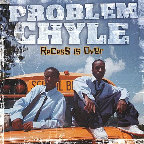 Recess Is Over by Problem Chyle (CD, 2004) for sale online | eBay