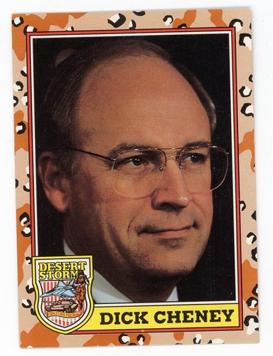 Dick Cheney-Signed 1991 Topps #179 Desert Storm Trading Card | eBay