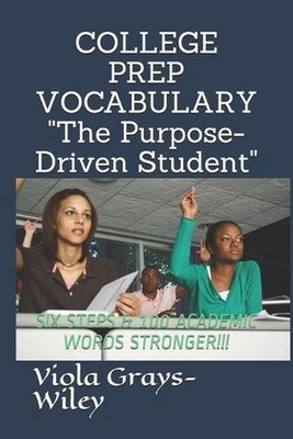 College Prep Vocabulary: Six Steps & 100 Academic Words Stronger!!! by ...