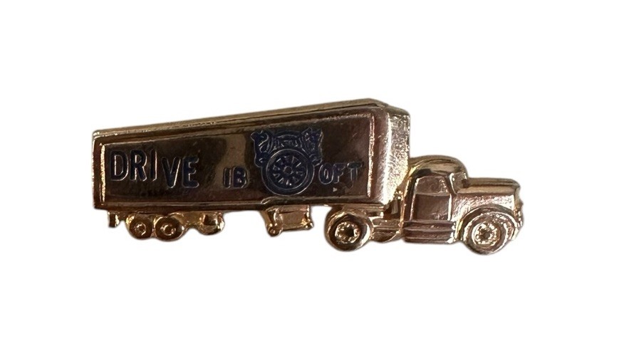 Teamsters DRIVE Big Rig Truck Eighteen Wheeler Semi Lapel Hat Pin gold ...