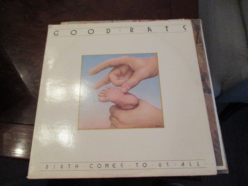 Good Rats; Birth Comes to Us All on LP | eBay