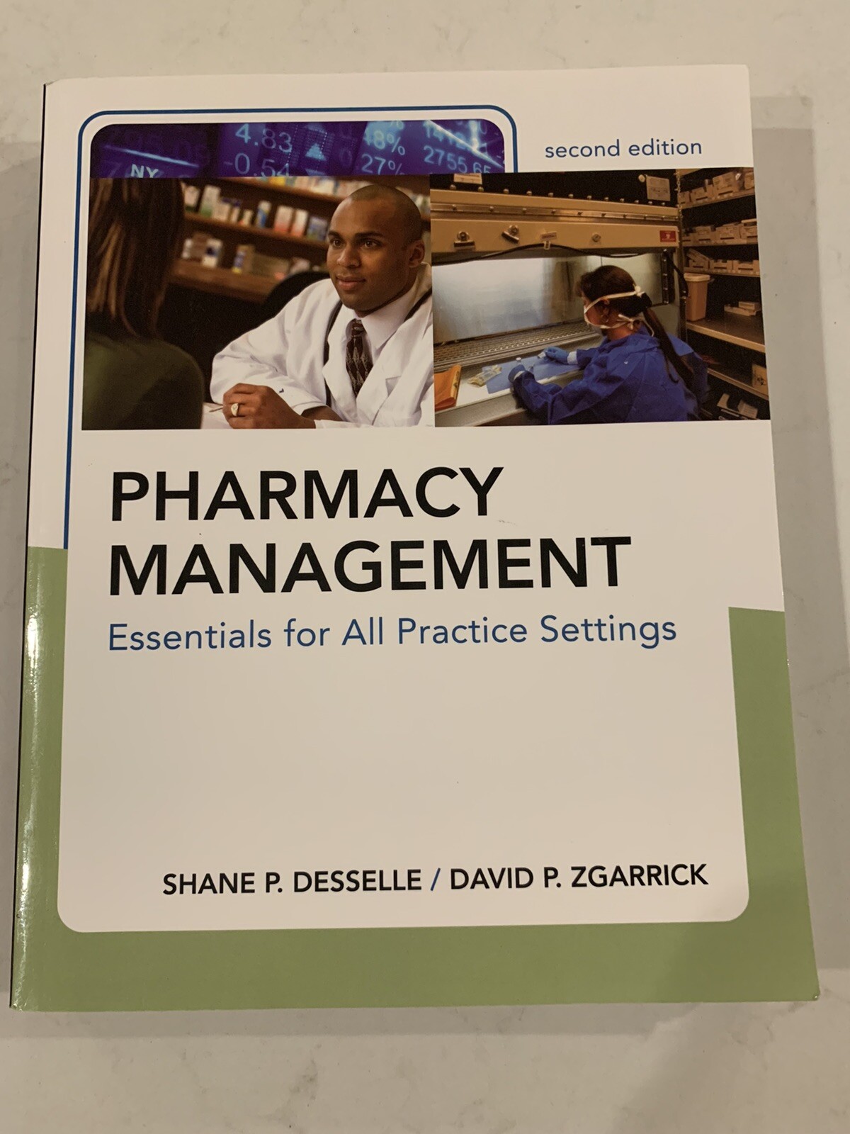Pharmacy Management: Essentials for All Practice Settings, Second ...