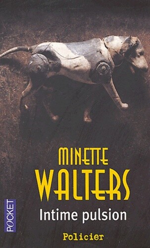 Intime pulsion, Minette Walters | eBay