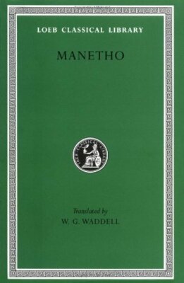Manetho (Loeb Classical Library), Manetho 9780674993853 Fast Free ...