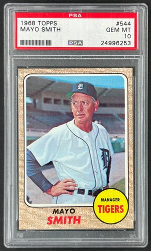 GEM MINT 1968 TOPPS #544 MAYO SMITH PSA 10 DETROIT TIGERS 1968 WORLD ...