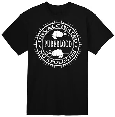 Biker Style T Shirt Pure Blood Anti Vax no Apologies Shirt 100% Cotton ...