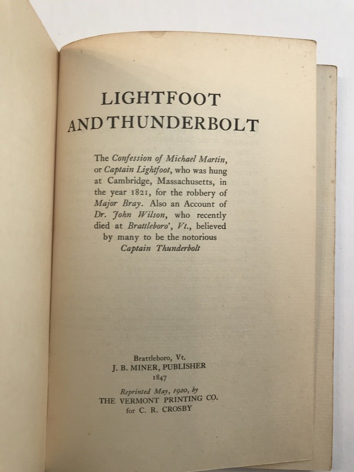 Lightfoot and Thunderbolt Confession of Michael Martin CR Crosby 1920 ...