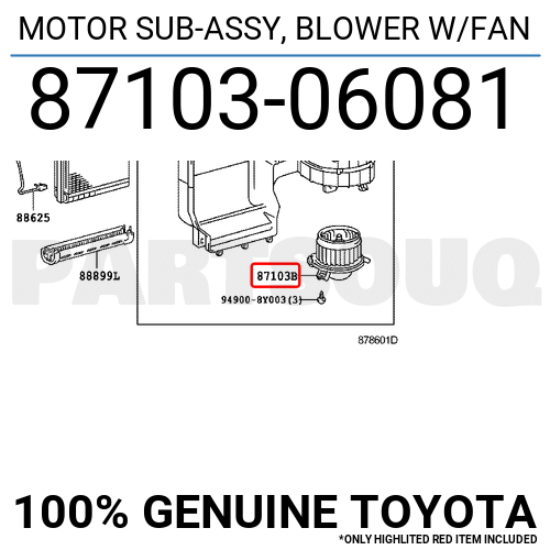 8710306081 Genuine Toyota MOTOR SUB-ASSY, BLOWER W/FAN 87103-06081 | eBay
