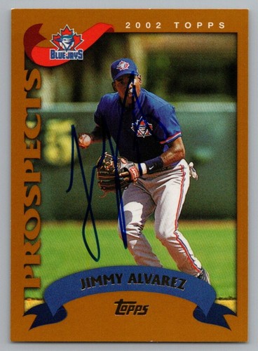 Jimmy Alvarez Signed Autographed Auto 2002 Topps Traded #T197 Toronto ...