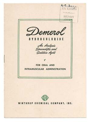 Cover title Demerol Hydrochloride An Analgesic Spasmolytic and Sedative ...