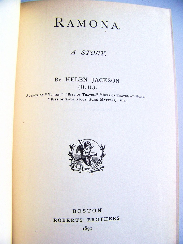 1891 Edition RAMONA: A CALIFORNIA STORY By HELEN HUNT JACKSON | eBay