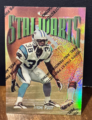 1997 Topps Finest Tyrone Poole #177 Stalwarts Refractor Carolina ...