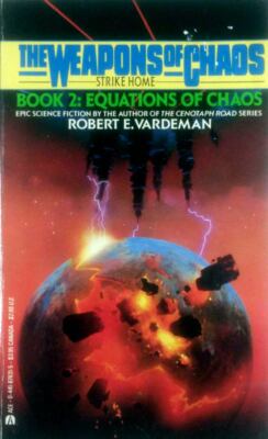 Equations of Chaos (The Weapons of Chaos #2) by Robert E. Vardeman ...
