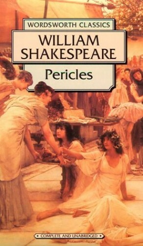 Pericles (Wordsworth Classics) by Shakespeare, William Paperback Book ...