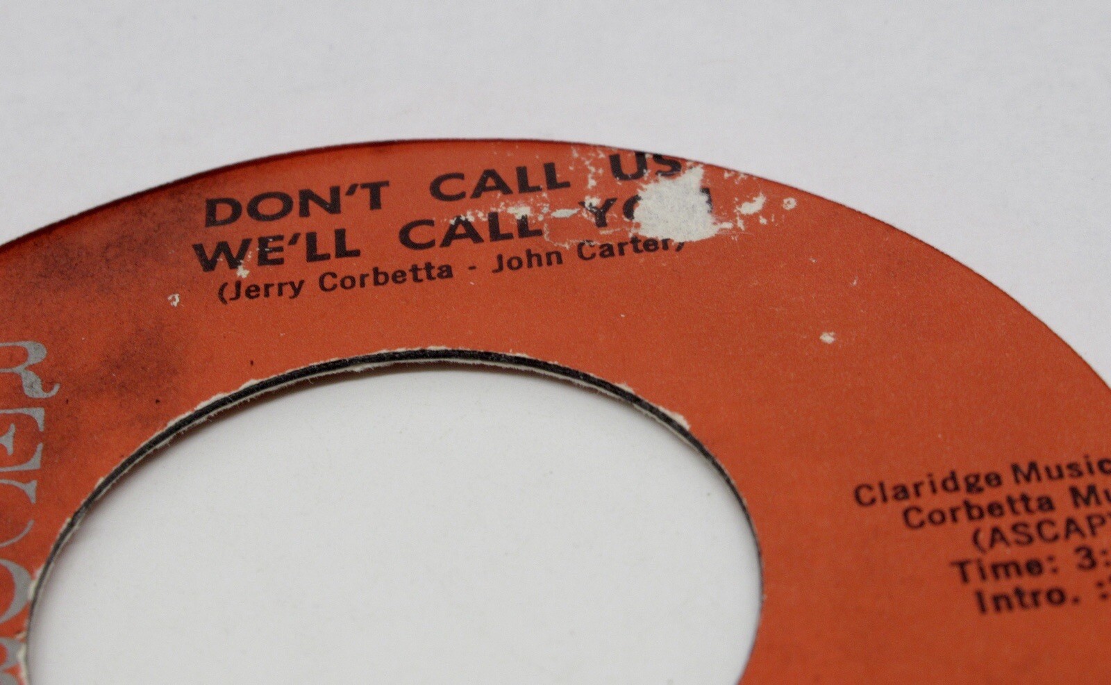 SugarLoaf / Jerry Corbetta Don't Call Us We'll Call You 45 RPM Record ...