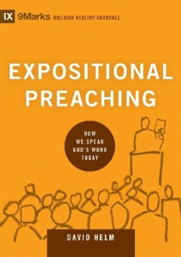 David R. Helm Expositional Preaching (Copertina rigida) 9781433543135 ...