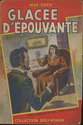Fascicule Max Roth - Glacée d'épouvante - Bibli-Roman 3 - EO 1947 | eBay