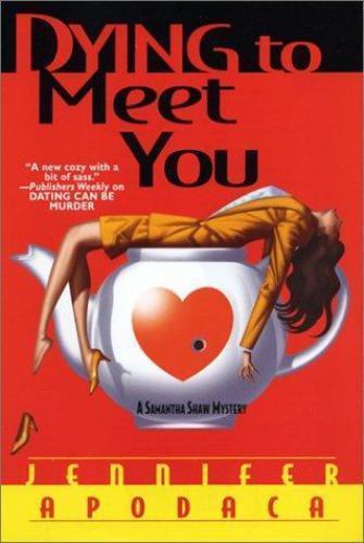 Dying to Meet You by Jennifer Apodaca (2003, Hardcover) for sale online ...