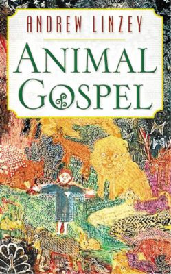 Andrew Linzey Animal Gospel (Paperback) (US IMPORT) 9780664221935 | eBay