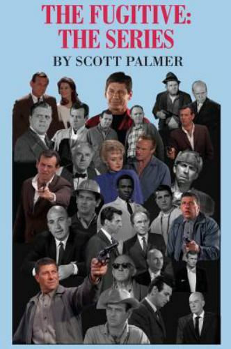 The Fugitive: The Series by Palmer, Scott V. 9781684182299| eBay