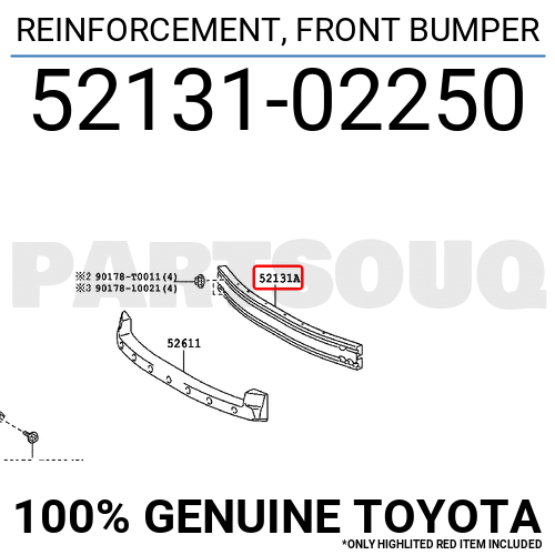 5213102250 Genuine Toyota REINFORCEMENT, FRONT BUMPER 52131-02250 | eBay