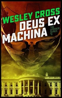Deus Ex Machina by Wesley Cross (English) Hardcover Book 9781955747110 ...