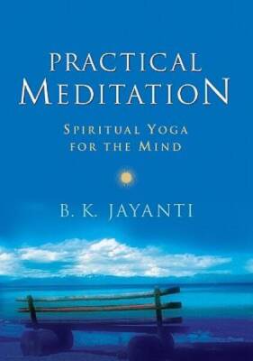Practical Meditation: Spiritual Yoga for the Mind - Hardcover - GOOD ...