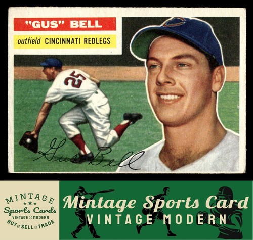 1956 Topps - Gus Bell - #162 Cincinnati Reds | eBay