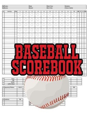 Baseball Scorebook: 100 Scoring Sheets For Baseball and Softball Games ...