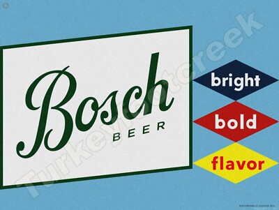 Bosch Beer Bright Bold Flavor 9" x 12" Metal Sign | eBay
