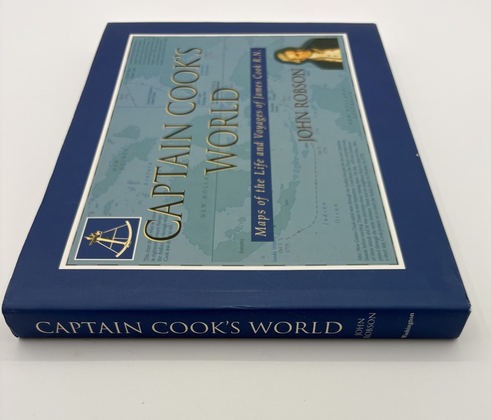 Captain Cook's World. John Robson. Univ.of Washington Press Hardcover ...