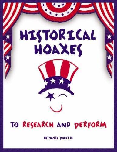 Historical Hoaxes to Research and Perform - Perfect Paperback - VERY ...