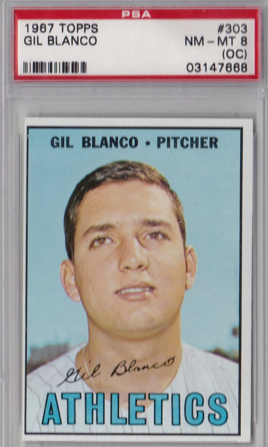 1967 Topps #303 Gil Blanco PSA 8 NM-MINT Low Population only 14 exist ...