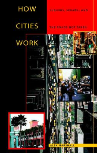 Alex Marshall How Cities Work (Poche) Constructs Series 9780292752405 ...