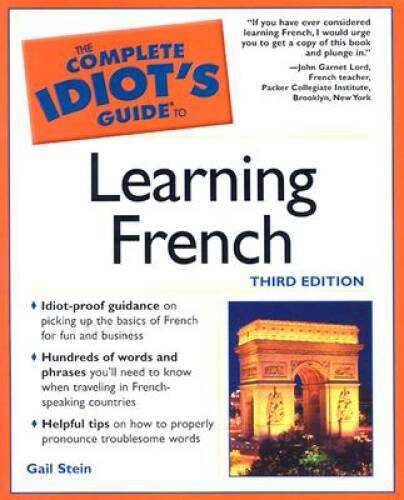 Complete Idiots Guide to Learning French, 3E (The Complete Id - VERY ...
