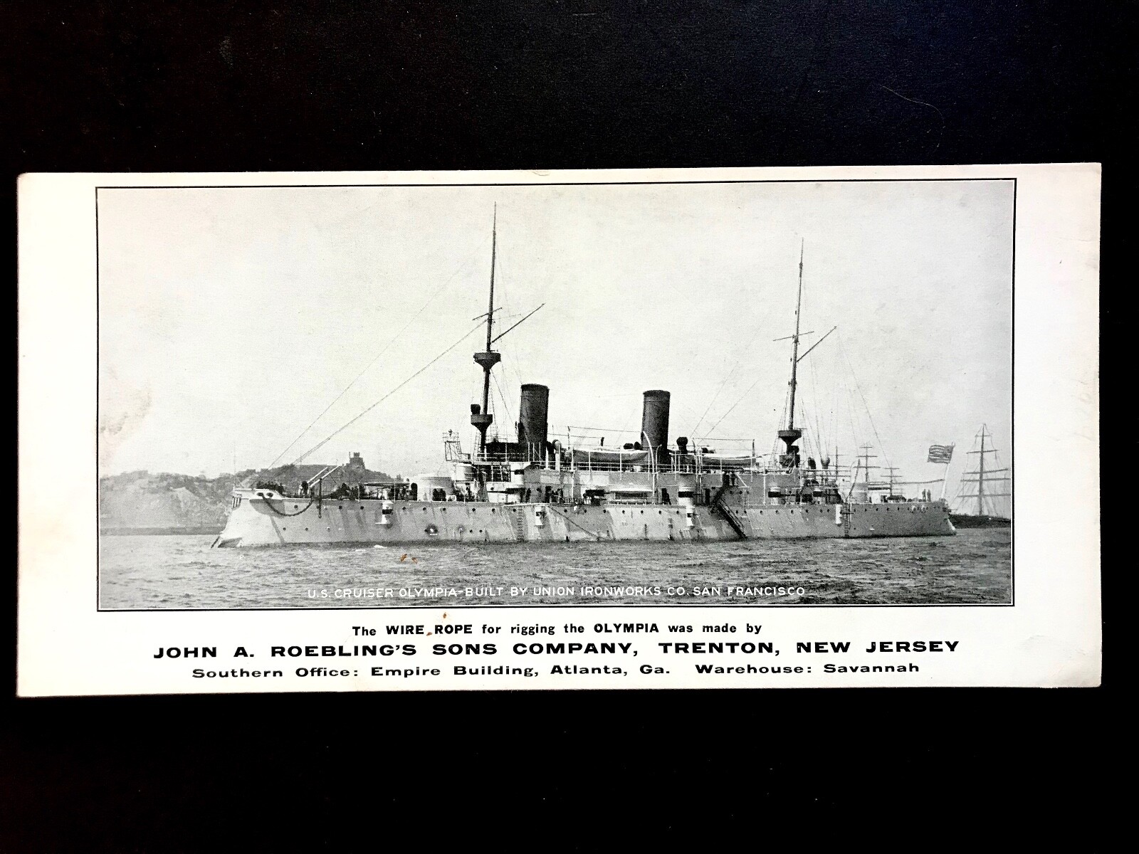 1909 JOHN A ROEBLING'S WIRE ROPE U.S. CRUISER OLYMPIA PHOTO WORLD WAR1 ...