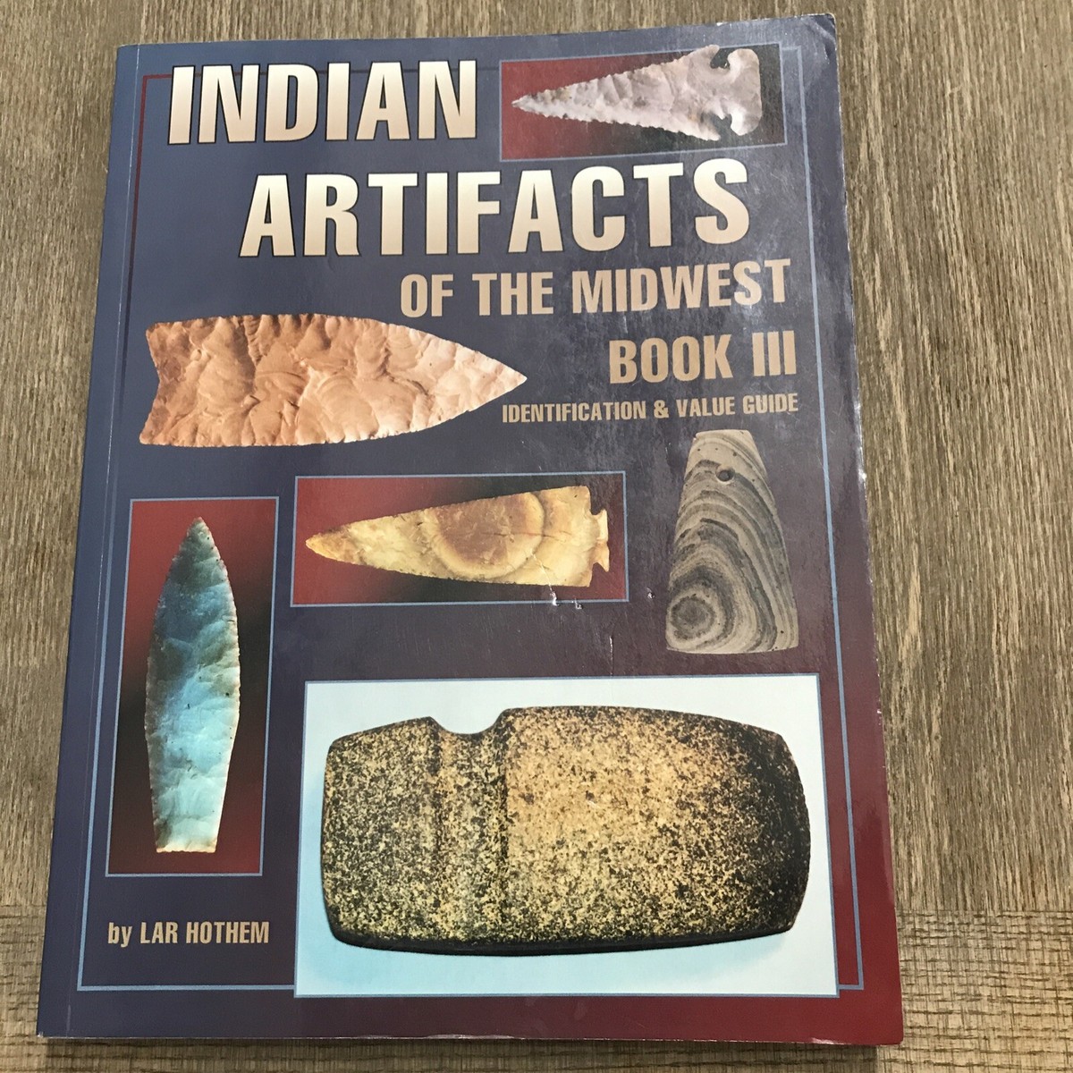 Indian Artifact Identification Guide