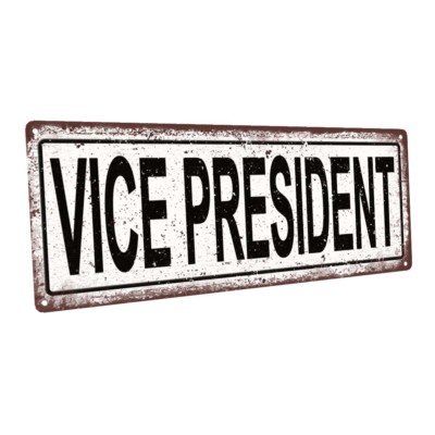 Vice President Metal Sign; Wall Decor for Home and Office | eBay