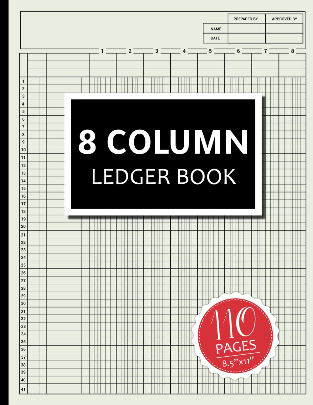 8 Column Ledger Book: Simple Eight Column for Bookkeeping and ...