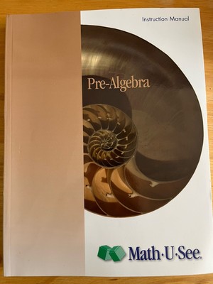 Pre-Algebra Instruction Manual by Steven P. Demme and Math-U-See ...