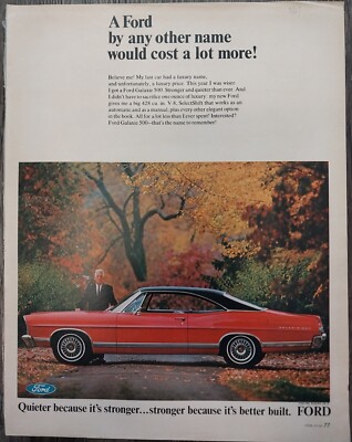 Original 1967 Ford AD: Red Ford Galaxie 500- that's the name to ...