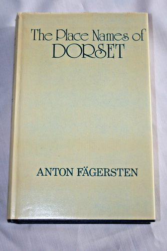 The Place Names of Dorset by Anton Fagersten | eBay