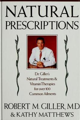 Natural Prescriptions Natural Treatment- 0517586894, Dr Robert Giller ...